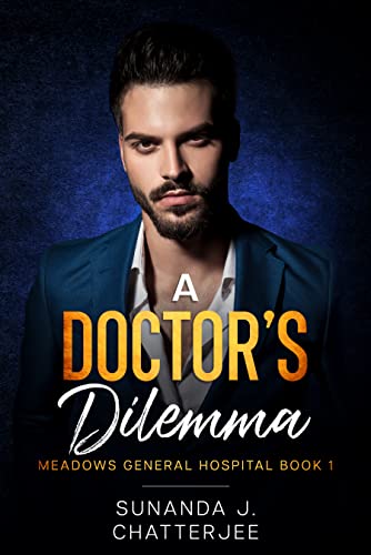 A Doctor's Dilemma (Meadows General Hospital) - Kindle edition by ...