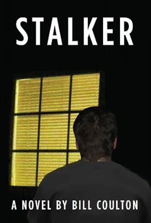 Stalker eBook : Coulton, Bill: Amazon.in: Kindle Store