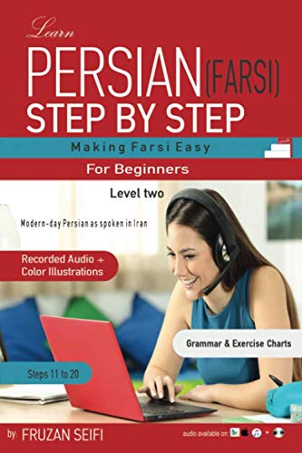 Learn Persian - Farsi Step by Step: Beginner. Level Two - Steps 11 to ...