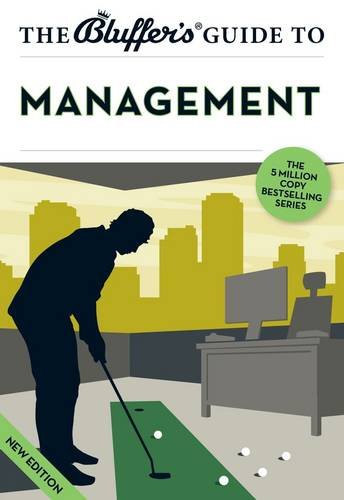 Amazon | The Bluffer's Guide to Management (Bluffer's Guides ...