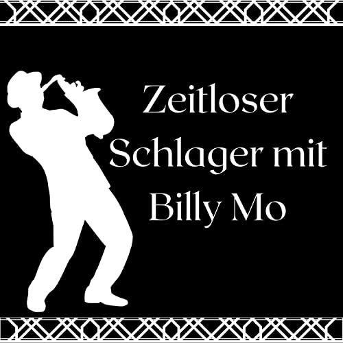 Amazon MusicでBilly MoのZeitloser Schlager mit Billy Moを再生する