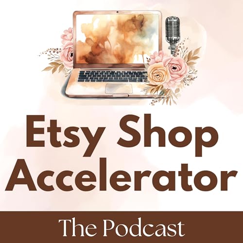 Etsy Shop Accelerator: Business Tips for Digital Product Sellers on How ...