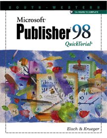 Microsoft Publisher 98 QuickTorial: 9780538688819: Computer Science ...