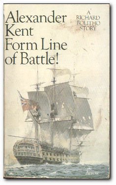 Amazon.com: Form Line of Battle! A Richard Bolitho Story: 9780099088509 ...