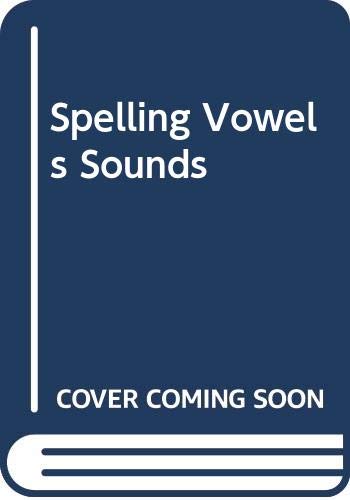 Spelling Vowels Sounds : Om Books Editorial Team: Amazon.eg: كتب