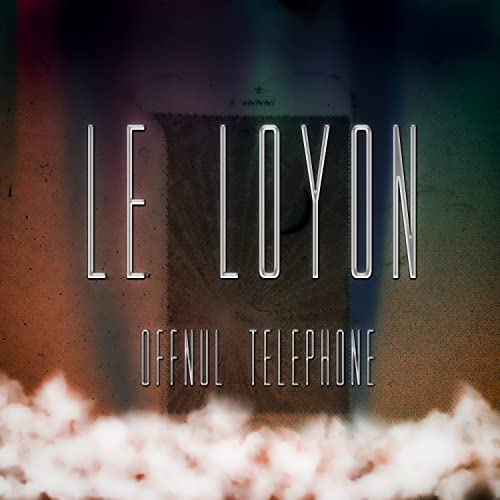 Amazon Music Unlimited - Le Loyon 『Offnul Telephon』
