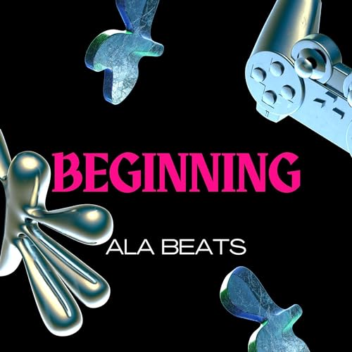 Play Beginning by ALA BEATS on Amazon Music Unlimited