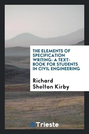 The Elements of Specification Writing: A Text-book for Students in ...
