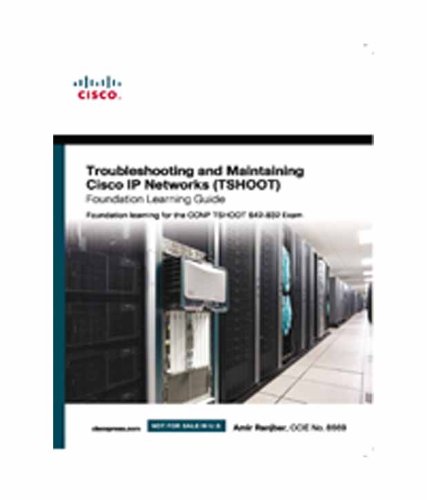 Buy Troubleshooting and Maintaining Cisco Ip Networks (Tshoot ...