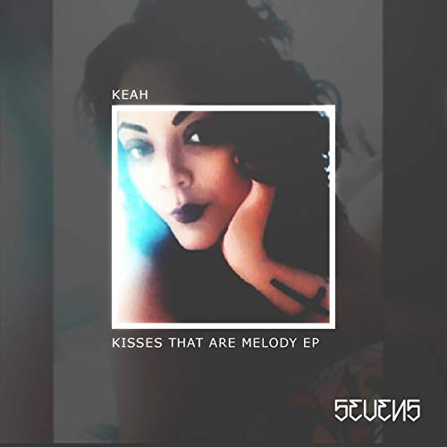 Play Kisses That Are Melody EP by Keah on Amazon Music