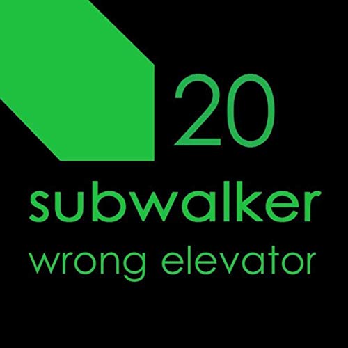 Play Wrong Elevator EP by Subwalker on Amazon Music