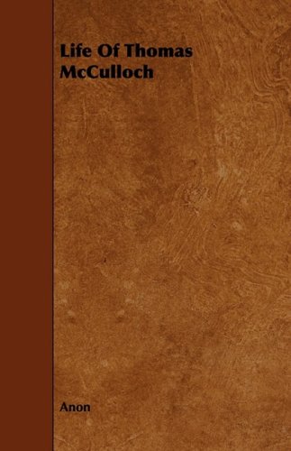 Buy Life Of Thomas McCulloch Book Online at Low Prices in India | Life ...