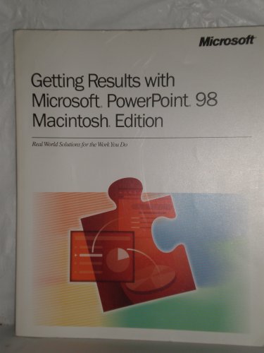 Getting Results with Microsoft Powerpoint 98 : Macintosh Edition ...