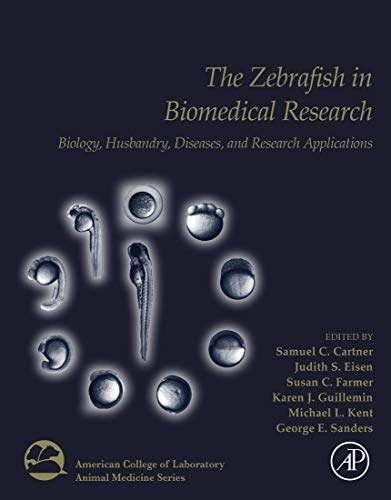 Amazon.com: The Zebrafish in Biomedical Research: Biology, Husbandry ...