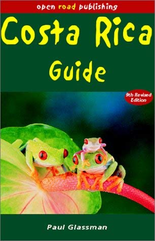 Costa Rica Guide, 9th Edition: Glassman, Paul: 9781892975737: Books ...