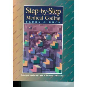 Step-By-Step Medical Coding: Buck, Carol J.: 9780721653440: Amazon.com ...
