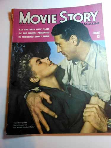 Movie Story Magazine, August 1943, for WHOM the BELL TOLLS, Ingrid ...