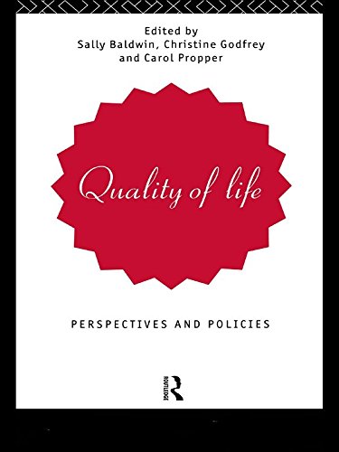 Quality of Life: Perspectives and Policies eBook : Baldwin, Sally ...