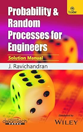 Probability & Random Processes For Engineers: Solution Manual | Amazon ...