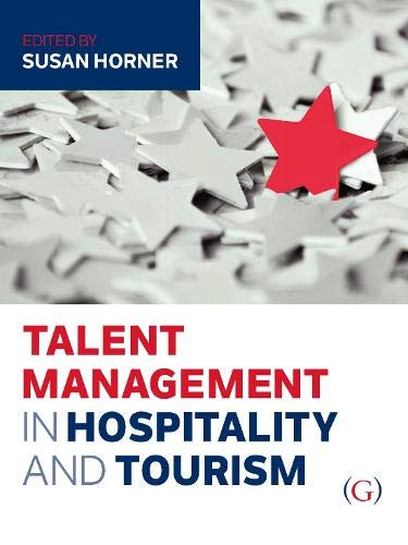 Talent Management in Hospitality and Tourism: Susan Horner ...