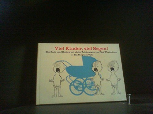 Buy Viel Kinder, viel Segen !; Ein Buch von Kindern und ihrer ...