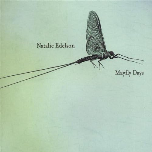 Natalie Edelson - Mayfly Days - Amazon.com Music