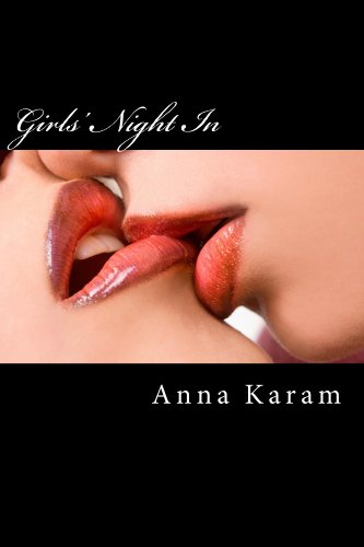 Girls' Night In - Kindle edition by Karam, Anna. Literature & Fiction Kindle eBooks @ Amazon.com.