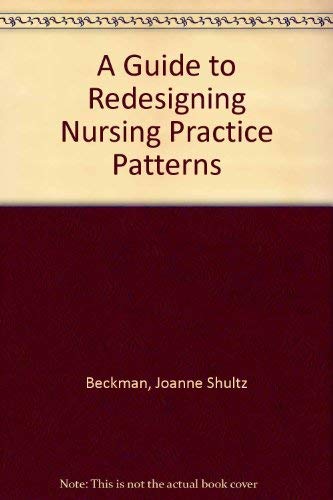 Buy A Guide to Redesigning Nursing Practice Patterns Book Online at Low ...