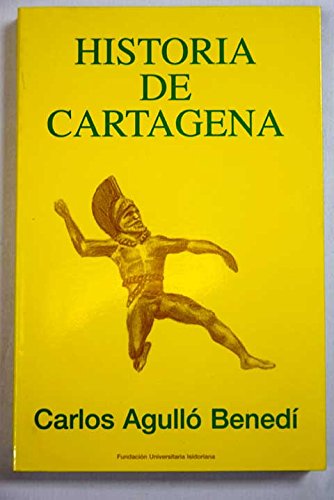 Historia de Cartagena : Amazon.es: Libros