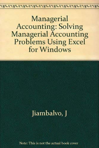 Buy Managerial Accounting – Solving Managerial Accounting Problems ...