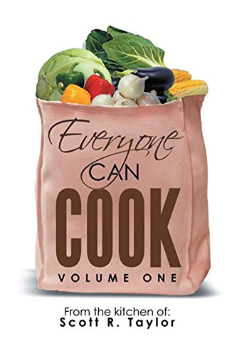 Everyone Can Cook eBook : Taylor, Scott R.: Amazon.in: Kindle Store