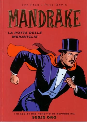 Mandrake la Rotta Delle Meraviglie: Lee Falk: Books - Amazon.ca