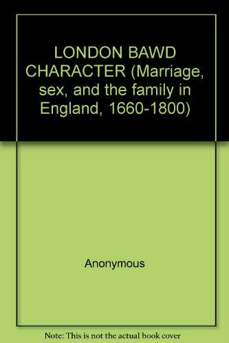 Amazon.com: LONDON BAWD CHARACTER: 9780824059170: Anonymous: Books