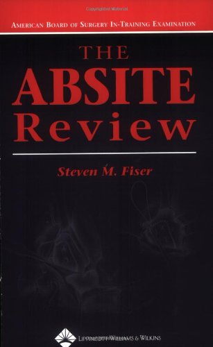 The Absite Review: Fiser, Steven M.: 9780781755665: Amazon.com: Books