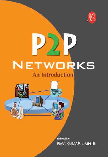 P2P Networks - An Introduction: Ravi Kumat Jain B: 9788131408902 ...