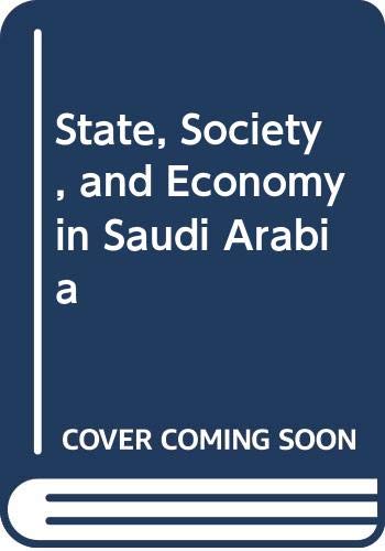 State, Society, and Economy in Saudi Arabia: Tim Niblock: 9780312756178 ...