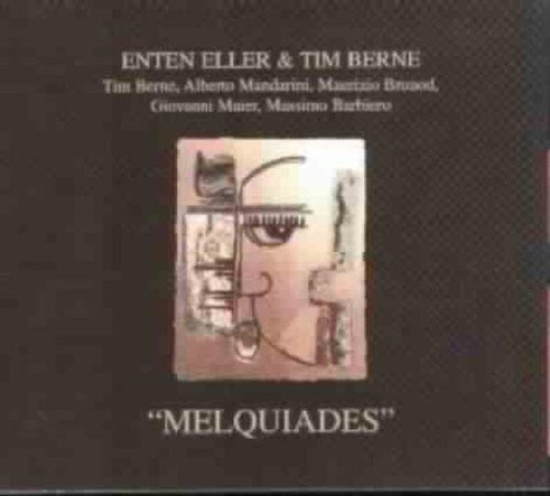 Melquiades: Tim Berne & Enten Eller: Amazon.es: CDs y vinilos}