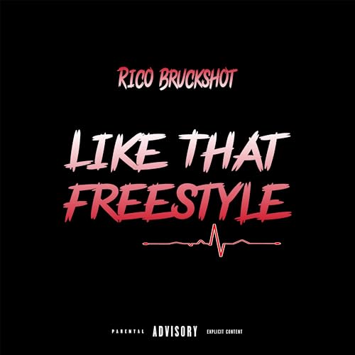 Like That (Freestyle) by Rico Bruckshot on Amazon Prime Music