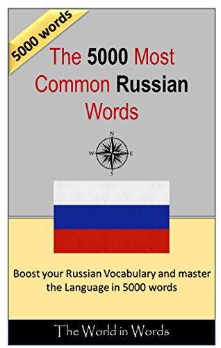 The 5000 most Common Russian Words : Vocabulary Training : Learn the ...