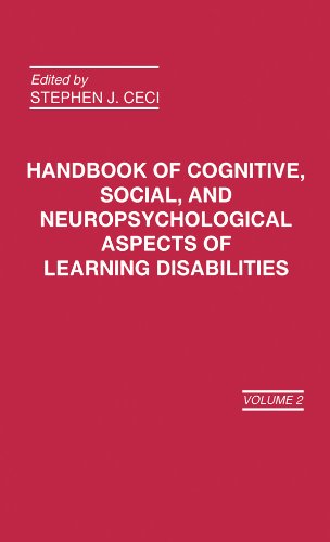 Handbook Of Cognitive Social And Neuropsychological Aspects Of Learning Disabilities Volume 2