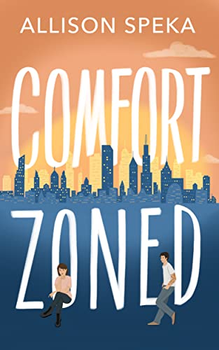 Comfort Zoned - Kindle edition by Speka, Allison. Literature & Fiction ...