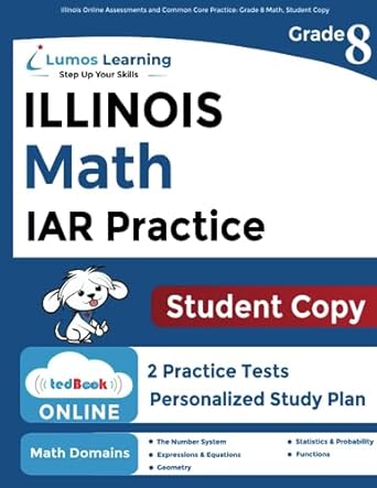 Illinois Assessment of Readiness (IAR) Online Assessments and 8th Grade ...