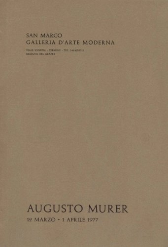 Augusto Murer : MURER Augusto, San Marco Galleria d'Arte Moderna ...