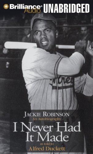I Never Had It Made: Robinson, Jackie, Davis, Ossie: 9781423358596 ...