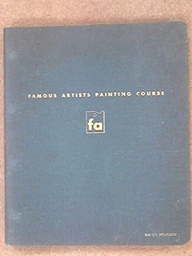 Famous Artists Painting Course - Lessons 2,3,4 & 5: unknown author ...