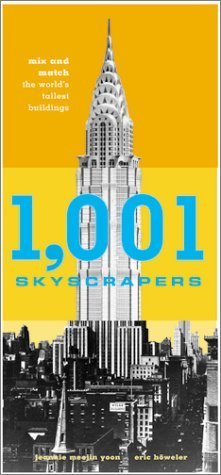 1,001 Skyscrapers by Jeannie Meejin Yoon (2000-09-01): Eric Howeler ...