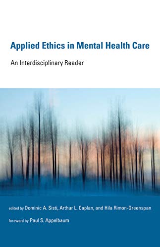 Applied Ethics in Mental Health Care: An Interdisciplinary Reader ...