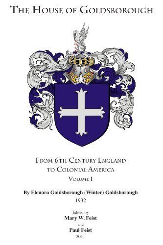 The House of Goldsborough by Paul Feist (2011-11-23): Paul Feist ...