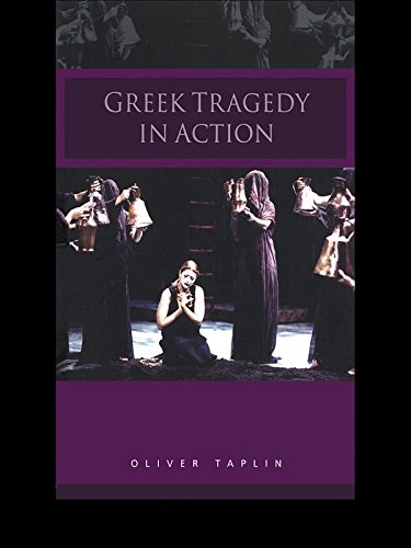 Amazon.com: Greek Tragedy in Action eBook : Taplin, Oliver: Kindle Store