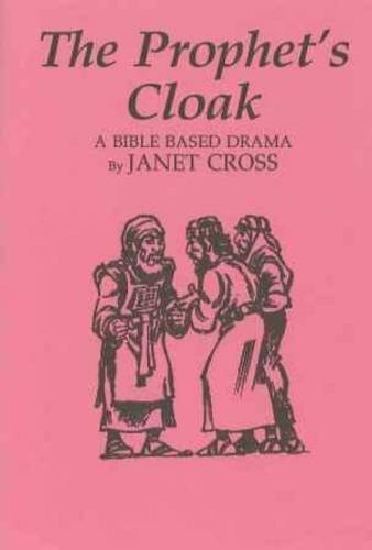 Amazon.co.jp: Prophet's Cloak: A Bible Based Drama : Cross, Janet: 洋書